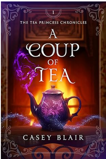 A Coup of Tea, Casey Blair – Damsel in Delight