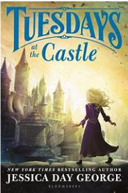 Tuesdays at the Castle, Jessica Day George – Damsel in Delight